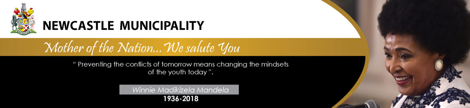 Winnie Madikizela Mandela - 1936-2018 - Newcastle Municipality